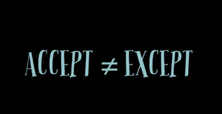 Accept, Except, Expect: 뜻, 차이, 예시, 해석